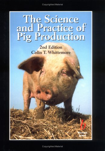 Science and Practice of Pig Production: 9780632050864: Medicine ...