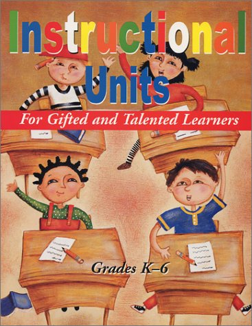 Amazon.com: Instructional Units For Gifted and Talented Learners ...