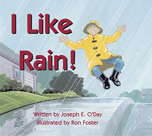 I Like Rain! (Weather Book 2) - Kindle edition by O'Day, Joseph, Foster ...