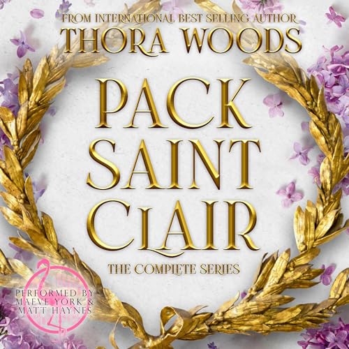 Amazon.com: Pack Saint Clair: The Complete Series (Audible Audio Edition): Thora Woods, Matt ...