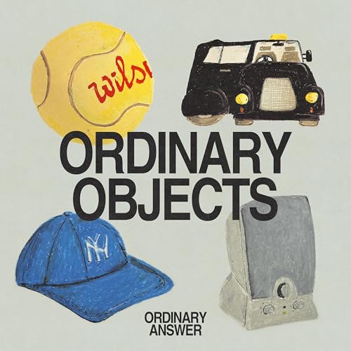 Amazon.co.jp: Ordinary Objects : Ordinary Answer: デジタルミュージック