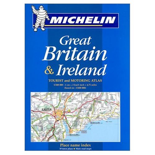 Michelin Atlas Great Britain and Ireland: Michelin: 9780785991182 ...