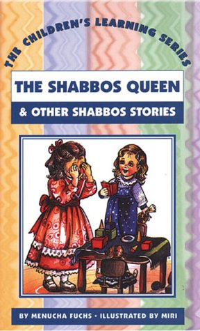 The Shabbos Queen and Other Stories: Fuchs, Menucha: 9781880582503 ...