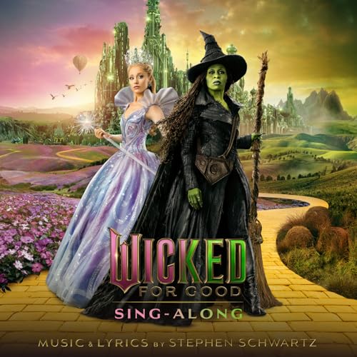 Play Wicked: For Good – The Soundtrack (Sing-Along) by Wicked Movie Cast & The Wicked Orchestra ...