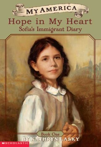 My America: Hope In My Heart, Sofia's Ellis Island Diary, Book One (My ...
