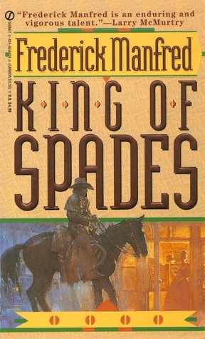 King of Spades: Manfred, Frederick: 9780451184245: Amazon.com: Books