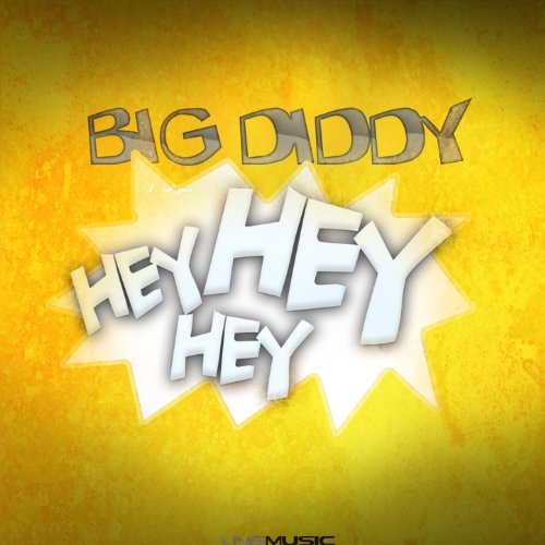 Play Hey Hey Hey by Big Diddy on Amazon Music