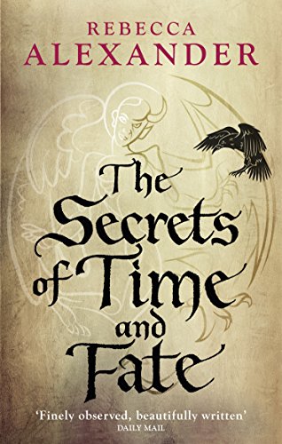 The Secrets of Time and Fate - Kindle edition by Alexander, Rebecca ...