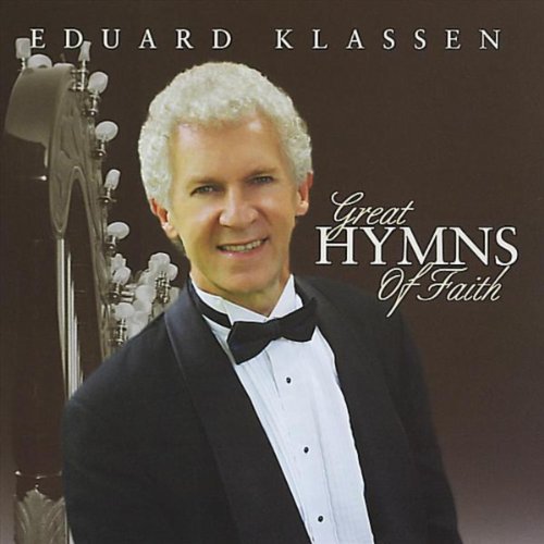 Play Great Hymns of Faith by Eduard Klassen on Amazon Music