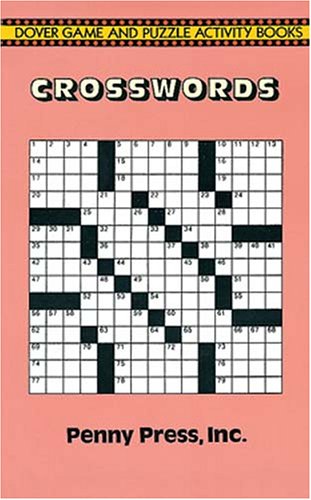 Crosswords (Dover Game and Puzzle Activity Books): Penny Press Inc ...