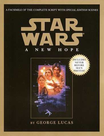 Script Facsimile: Star Wars: Episode 4: A New Hope: Lucas, George ...