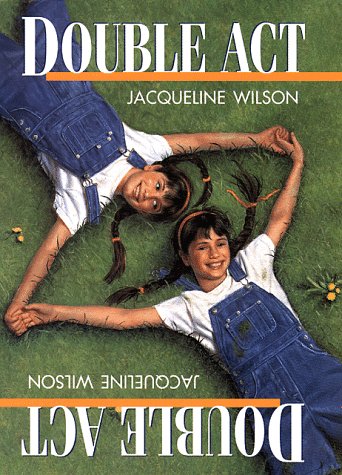 Double Act: Wilson, Jacqueline: 9780385323123: Amazon.com: Books