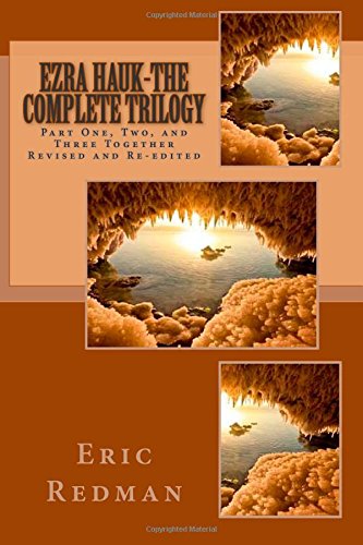 Ezra Hauk-The Complete Trilogy: Redman, Eric: 9781508639046: Amazon.com ...