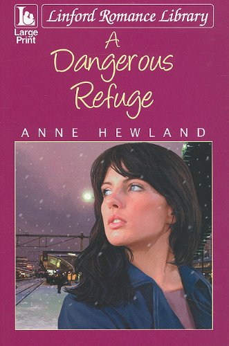 Amazon.com: A Dangerous Refuge: 9781444803754: Hweland, Anne: Books