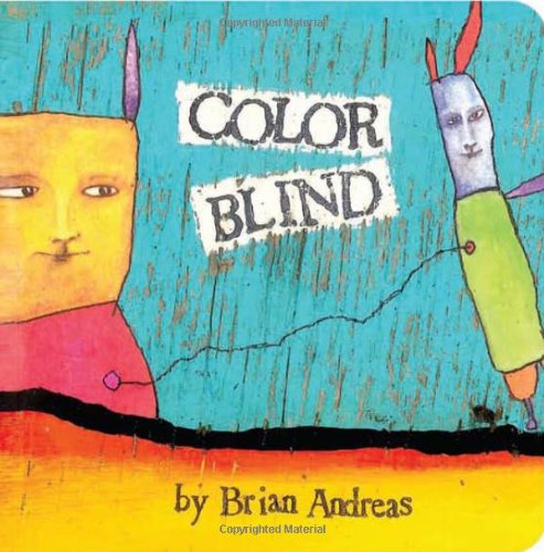 Amazon.com: Color Blind: 9781937137809: Brian Andreas, Brian Andreas: Books