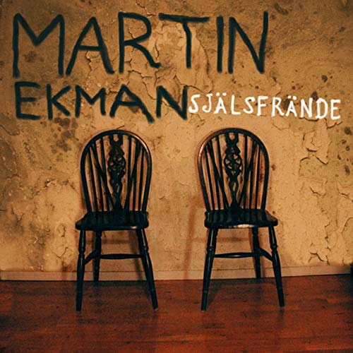 Amazon Music - Martin EkmanのSjälsfrände - Amazon.co.jp