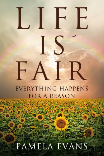 Life Is Fair: Everything Happens for a Reason - Kindle edition by Evans ...