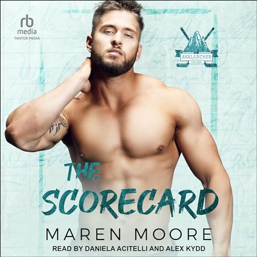 The Scorecard: Totally Pucked, Book 3 (Audio Download): Maren Moore ...