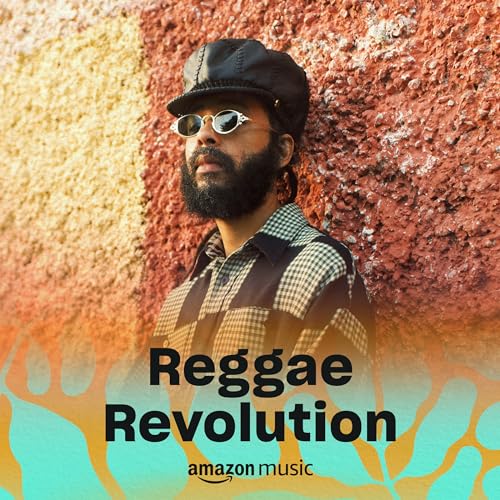 Reggae Revolution Playlist on Amazon Music Unlimited