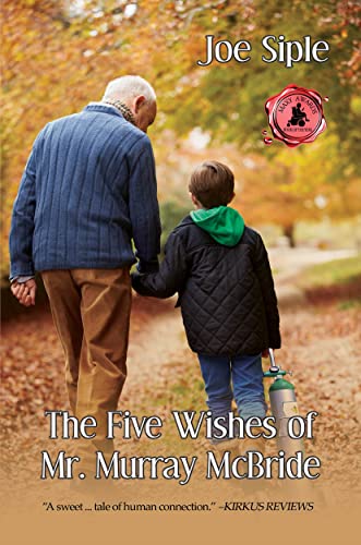 The Five Wishes of Mr. Murray McBride eBook : Siple, Joe: Amazon.ca: Books