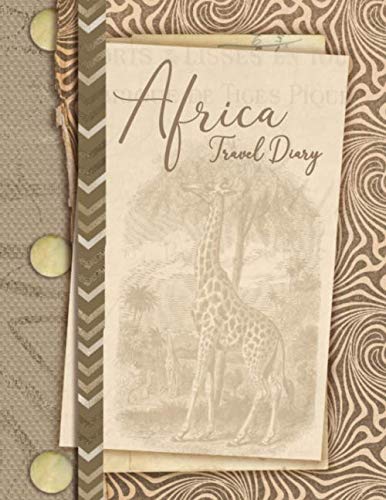 Africa Travel Diary: South Africa Journal with Packing List Travelers ...
