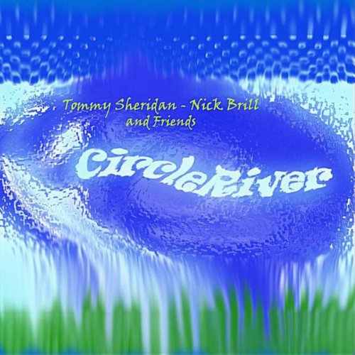 Amazon.com: Circle River : Tommy Sheridan & Nick Brill: Digital Music