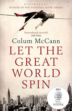 Let the Great World Spin: mccann-colum: 9781408810927: Amazon.com: Books