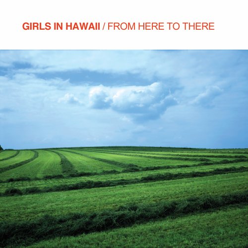 Girls in Hawaii - From Here to There - Amazon.com Music