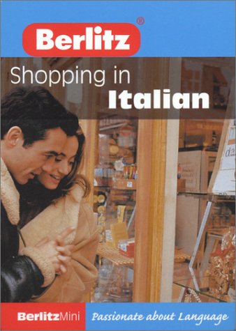 Berlitz Mini Shopping in Italian (Mini Guides) (Italian Edition ...