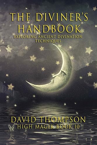 Amazon.com: The Diviner's Handbook: Exploring Ancient Divination ...
