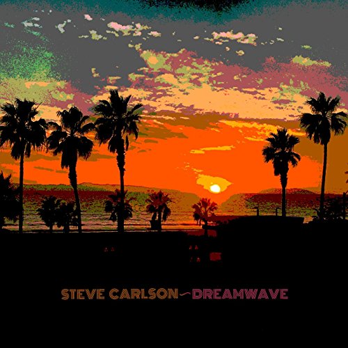 Amazon MusicでSteve CarlsonのDreamwaveを再生する