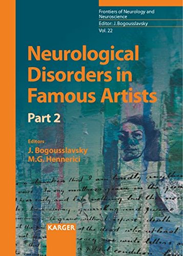 Neurological Disorders in Famous Artists - Part 2 (Frontiers of ...