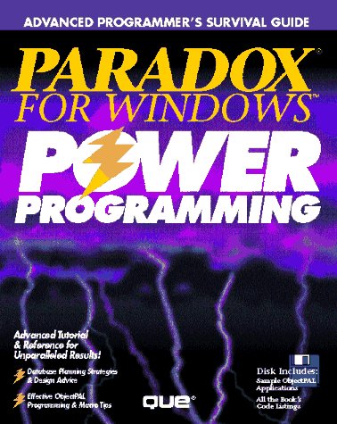Amazon.com: Paradox for Windows Power Programming/Book and Disk (Advanced Programmer's Survival ...