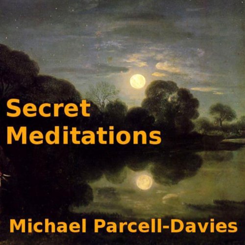 Amazon MusicでMichael Parcell-DaviesのSecret Meditationsを再生する