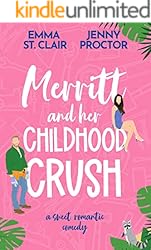 Amazon.com: Merritt and Her Childhood Crush: A Sweet Romantic Comedy (Oakley Island Romcoms Book ...