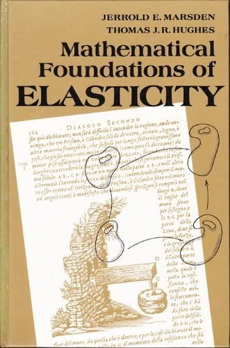 Amazon | Mathematical Foundations of Elasticity | Marsden, Jerrold E ...