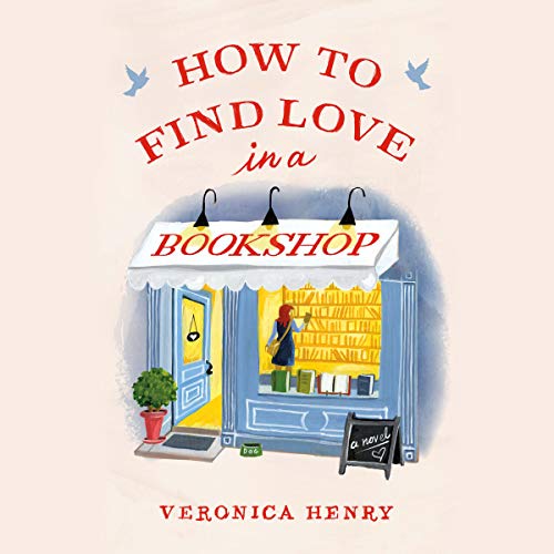 Amazon.com: How to Find Love in a Bookshop (Audible Audio Edition ...