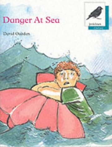Danger at Sea (Oxford Reading Tree): Oakden, David: 9780199161256 ...