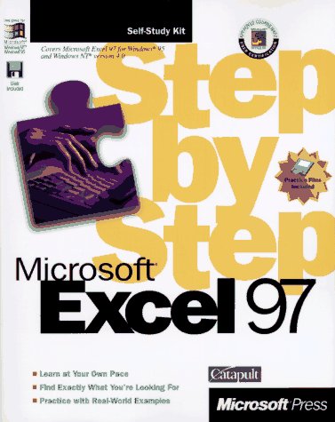 Microsoft Excel 97 Step-By-Step (Step by Step (Microsoft)): Microsoft Press, Catapult ...