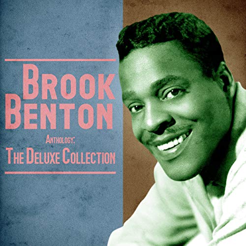 Anthology: The Deluxe Collection (Remastered) von Brook Benton bei ...