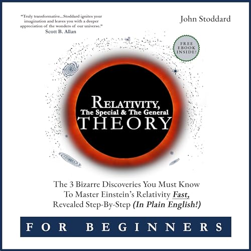 Amazon.com: Relativity for Beginners, the Special and the General ...