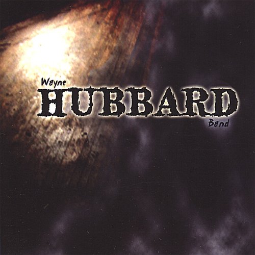 Amazon.com: Wayne Hubbard Band: CDs & Vinyl
