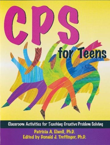 CPS for Teens: Classroom Activities for Teaching Creative Problem ...
