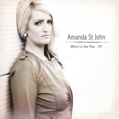 Play Where Is the Man by Amanda St John on Amazon Music