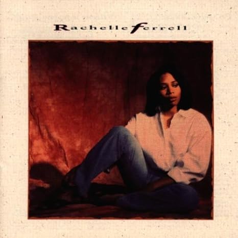 Rachelle Ferrell - Rachelle Ferrell - Amazon.com Music