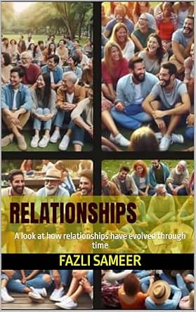 Amazon.com: Relationships: A look at how relationships have evolved ...