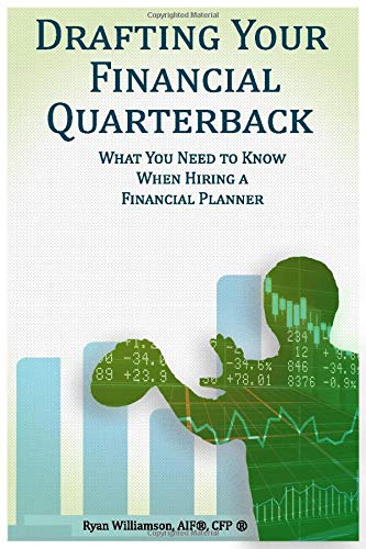 Drafting Your Financial Quarterback: What You Need to Know When Hiring ...