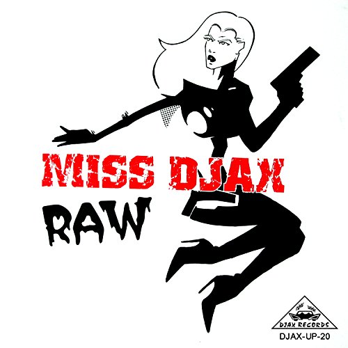 Amazon.com: RAW [Explicit] : Miss Djax: Digital Music