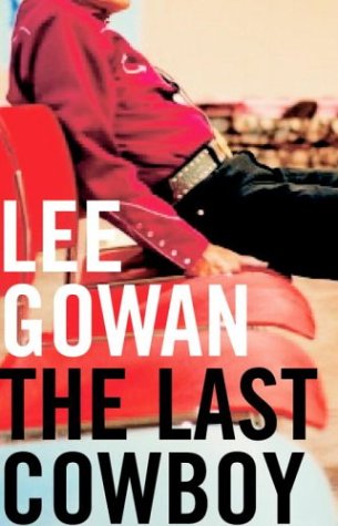 Amazon | The Last Cowboy | Gowan, Lee | Contemporary