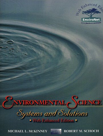 Environmental Science: Systems and Solutions Web-Enhanced: .: McKinney ...